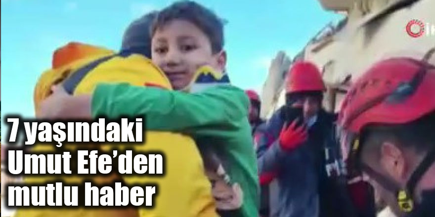 7 yaşındaki Umut Efe’den mutlu haber - Gaziantep Son Dakika Haberleri ...